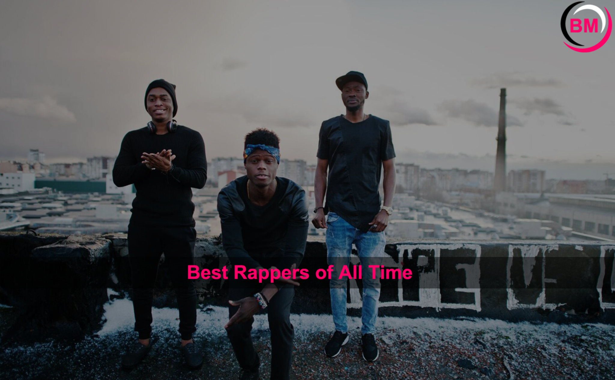 21 Best Rappers of All Time (Legendary Rap)