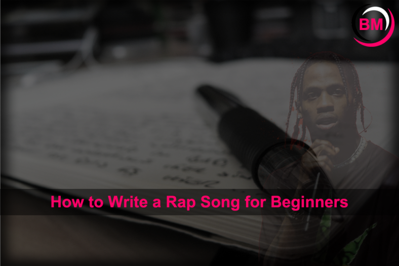 How to Write a Rap Song for Beginners (Easy Guide)